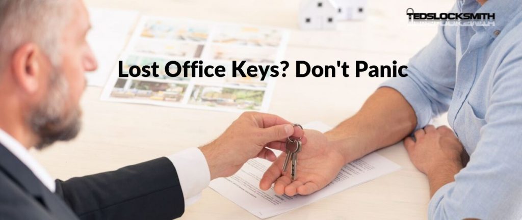 What to Do When You Lose Your Office Keys - Teds Locksmith Blog